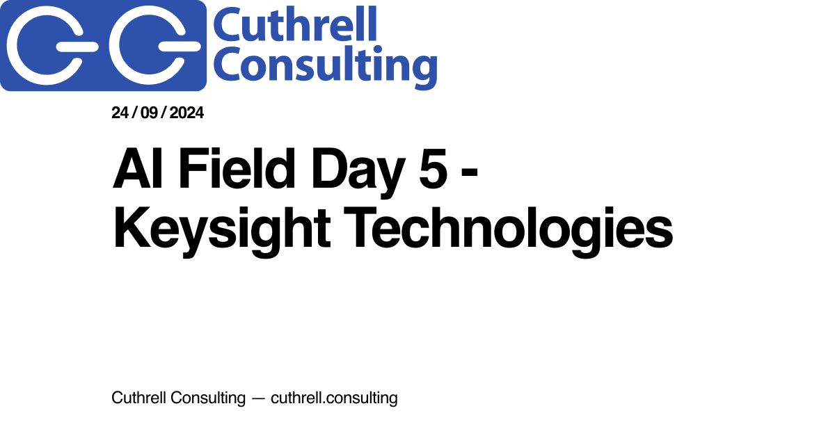 AI Field Day 5 - Keysight Technologies