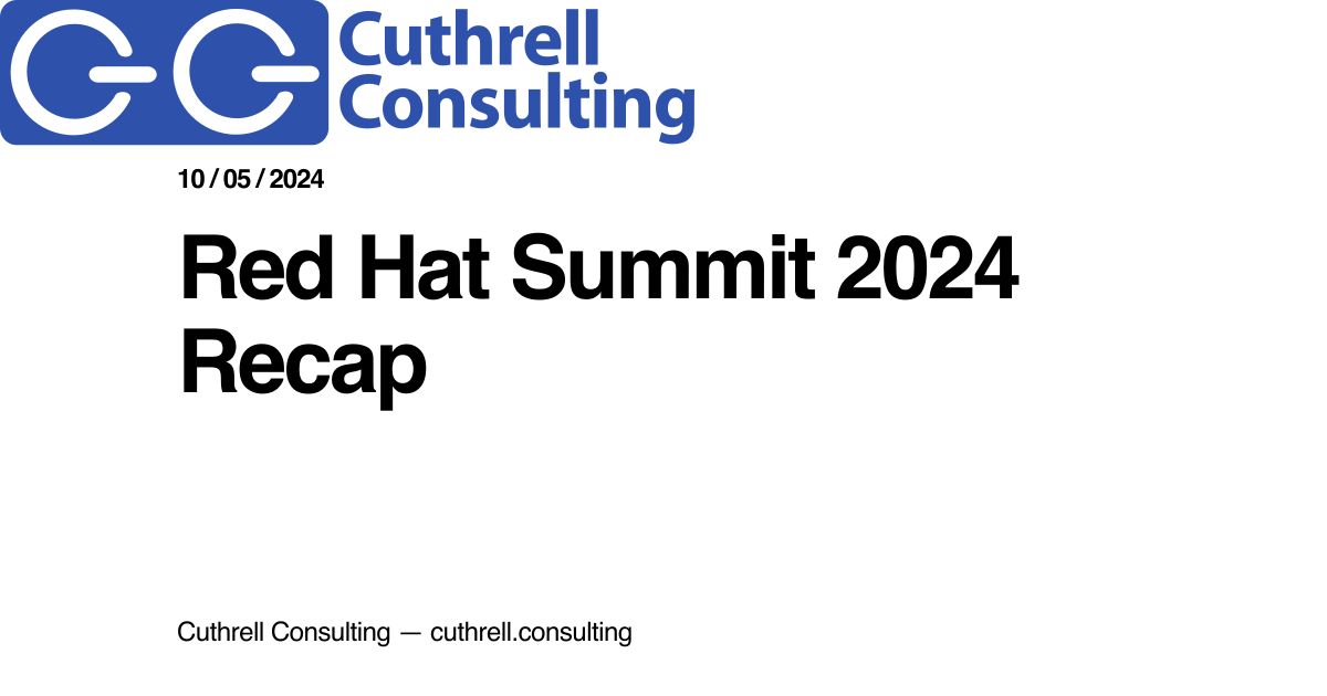 Red Hat Summit 2024 Recap